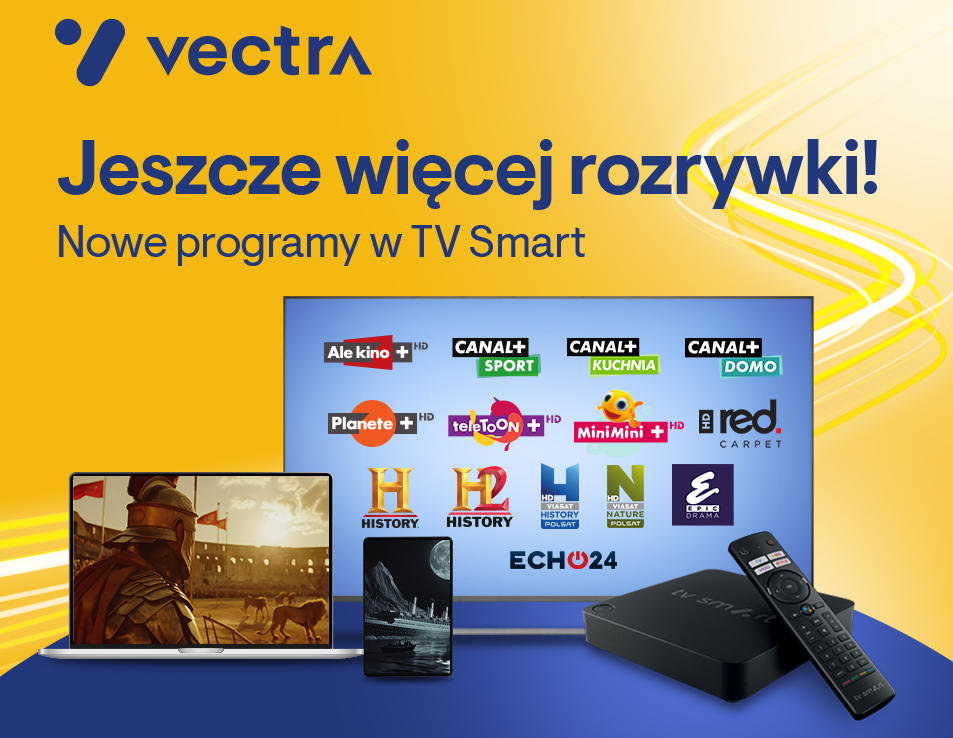 Vectra wprowadza 14 nowych kanałów TV Smart - Telepolis.pl